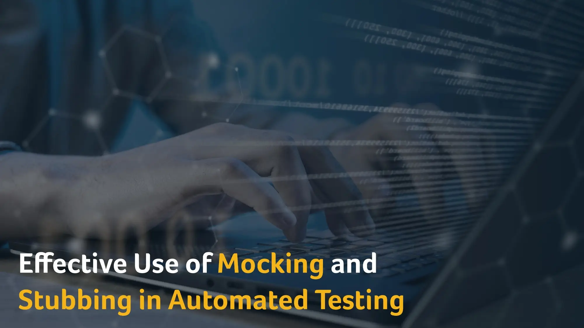 Effective Use of Mocking and Stubbing | Tesvan